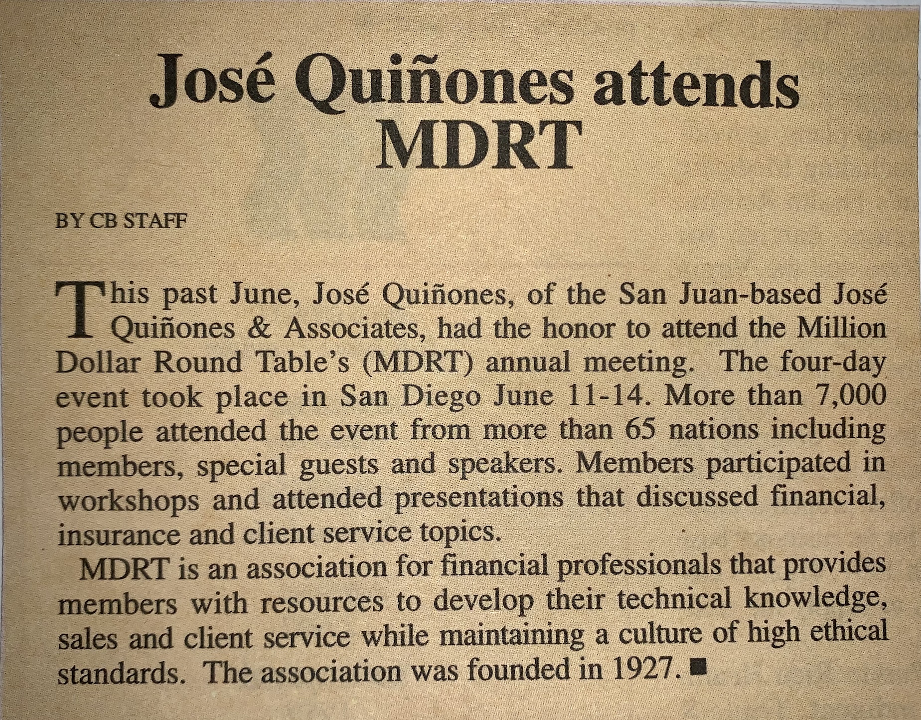 José Quiñones attends MDRT - Alba Figueroa